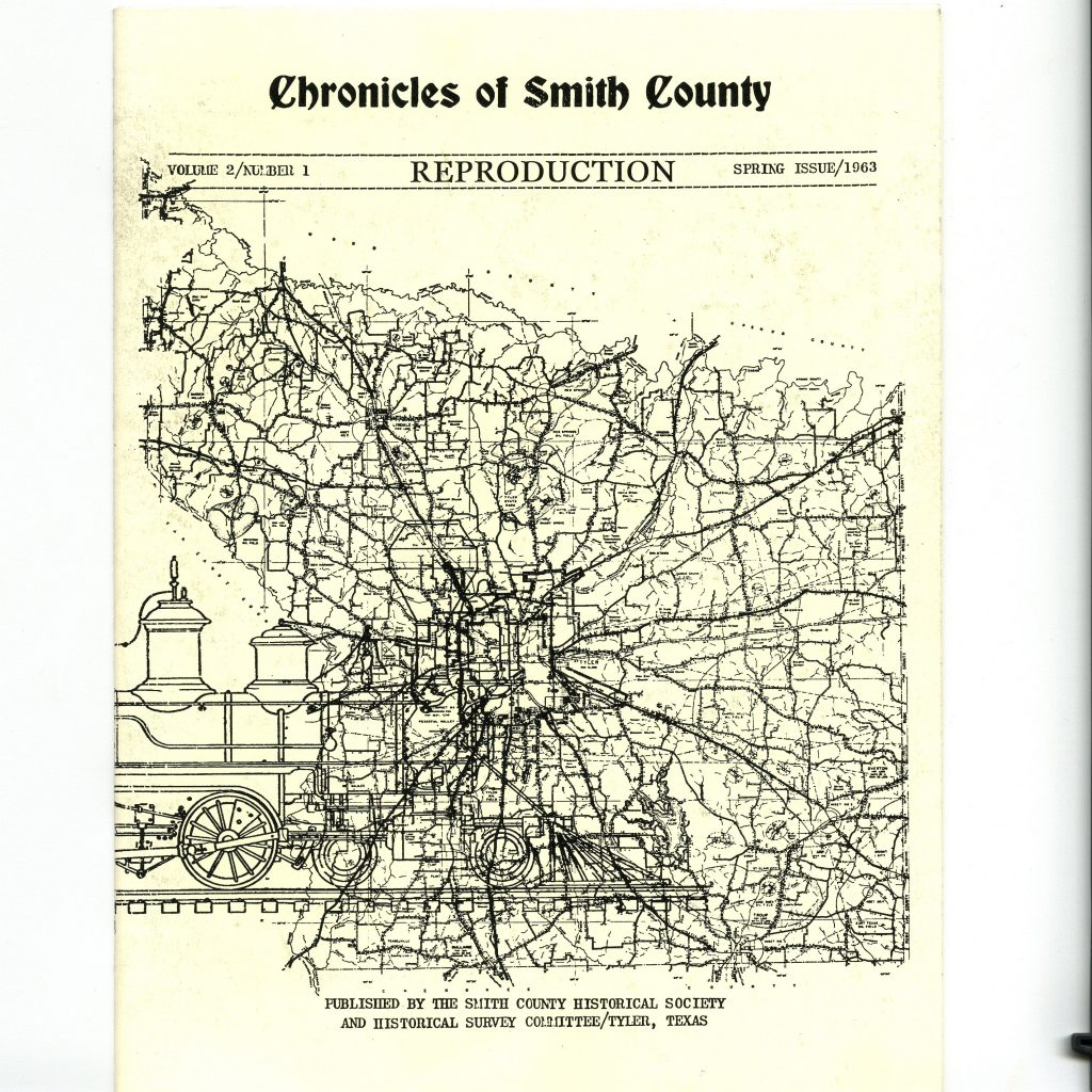 Chronicles of Smith County, Texas, Volume 2 Issue 1 - Smith County ...