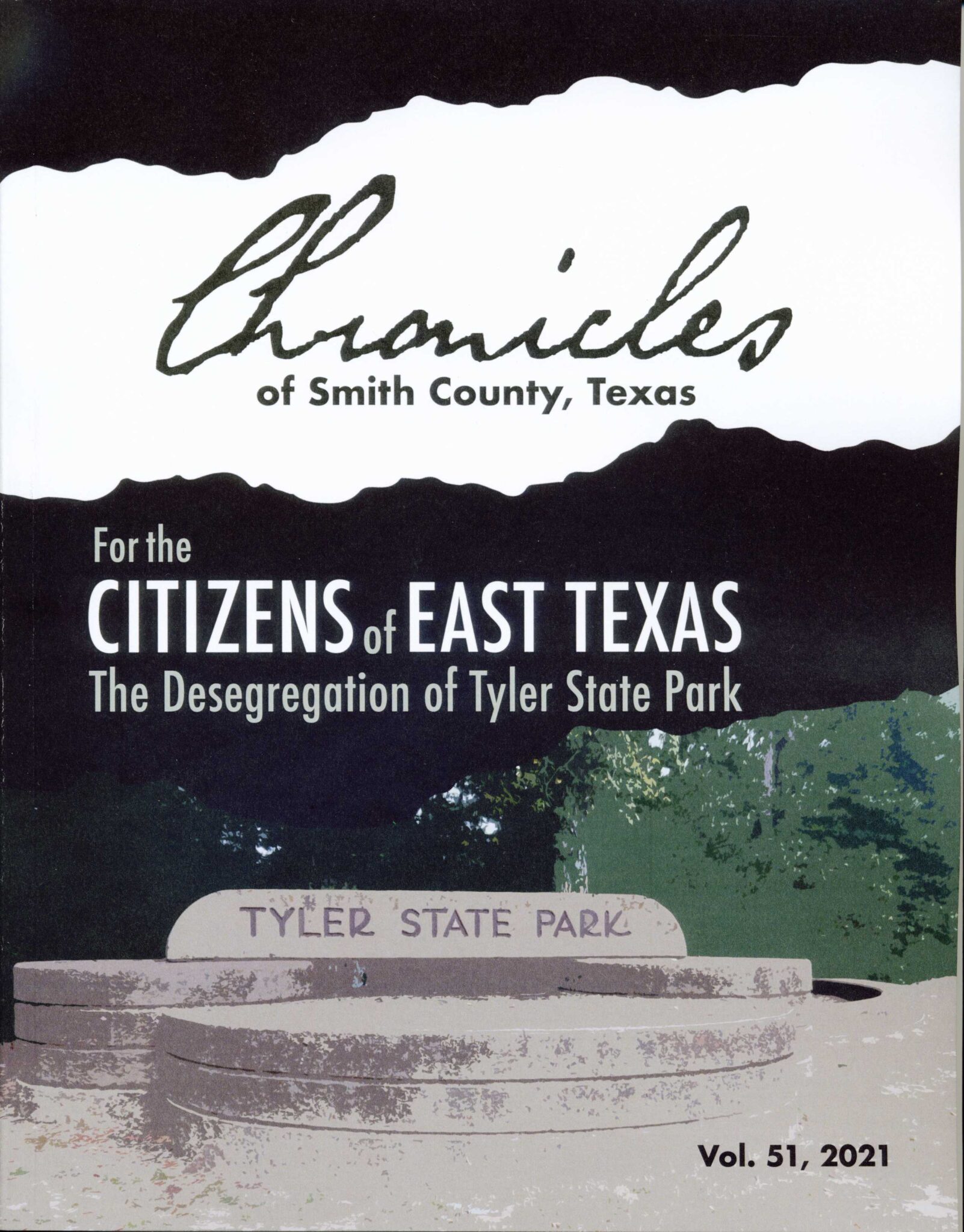 Chronicles of Smith County, Texas | Volume 51, 2021 - Smith County ...